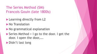 Language Teaching Methods and Approaches.pptx