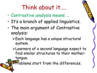 Language testing - Contrastive analysis | PPTX