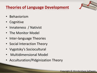 Language Theories based on language development | PPT