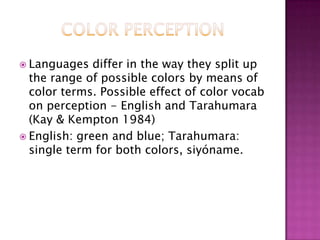 Language, Thought and Culture Slideshare | PPTX