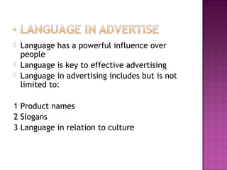 Language used in advertisement. | PPT