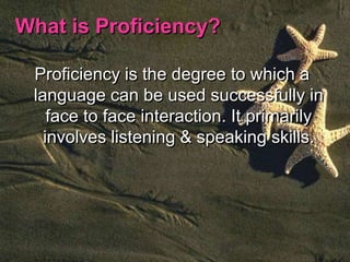 Language Use & Proficiency in a Multilingual Setting | PPTX