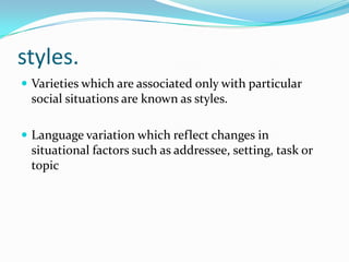 language, dialect, varietes | PPTX
