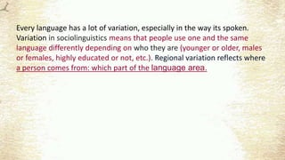 Language Variation & Regional Variation.pptx