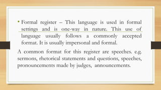 Language Varieties - Dialects, Sociolects and Register.pptx