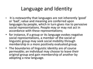 Language varieties as boundaries and as national identity | PPTX