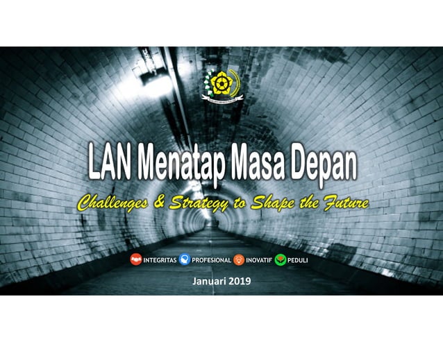 LAN Menatap Masa Depan | PPT