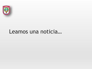 La noticia 3ro clase 07-09.pptx