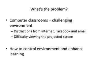 LanSchool - Managing the computer classroom environment | PPTX