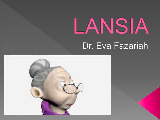 Lansia | PPTX