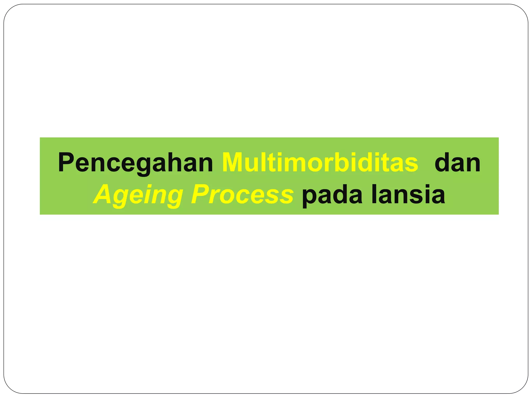 LANSIA_SEHAT_and_MANDIRI_PPT.pptx