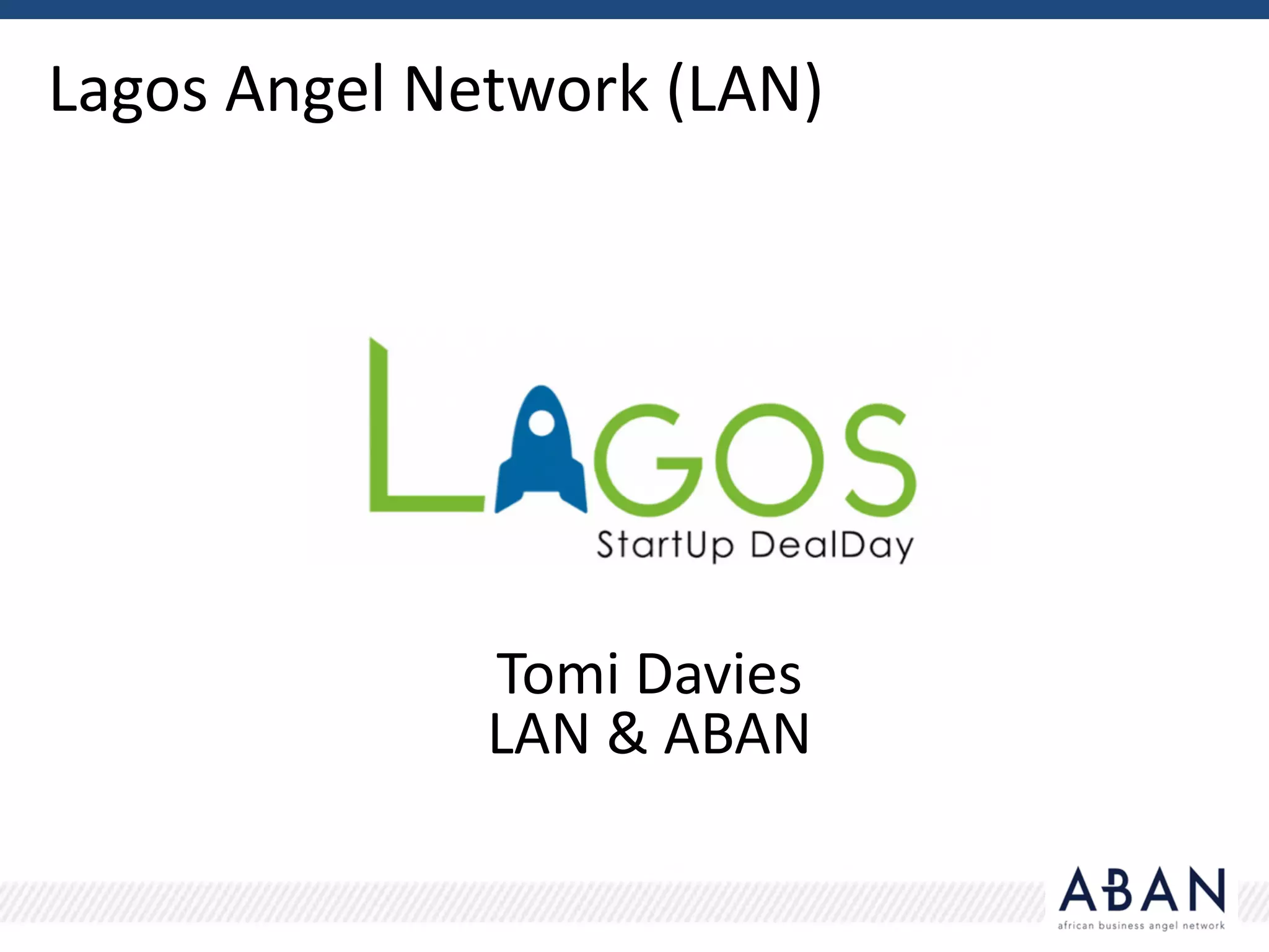 Lagos Angels Network (LAN) StartUp DealDay | PDF | Angel Investment ...