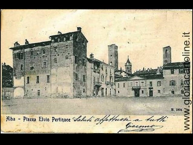La città di Alba nelle foto d'epoca | PPT