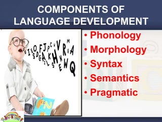 language development in early childhood.ppt