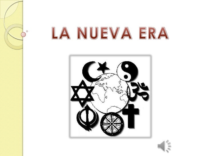 La Nueva Era