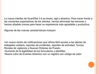 La nueva versión de guard tek ahora está en | PPTX