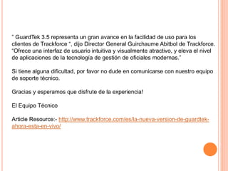 La nueva versión de guard tek ahora está en | PPTX