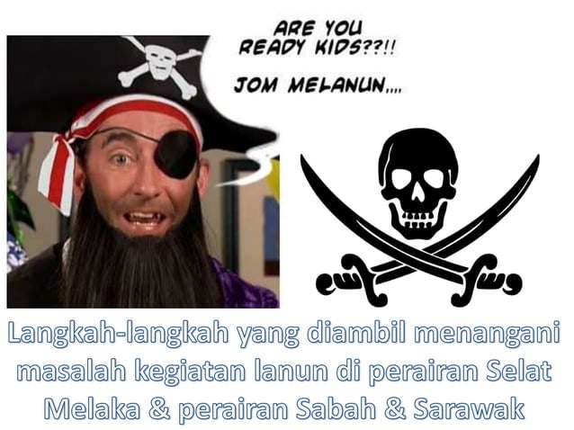 karangan STPM P1 Menangani masalah lanun | PPTX