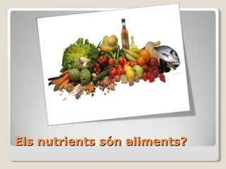 La Nutrició Humana | PPT