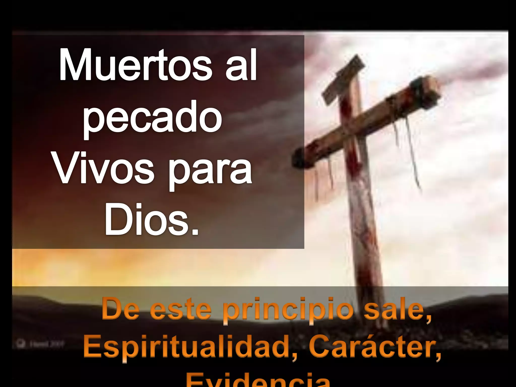 La Obra Del Espiritu En El Creyente Parte 1 Ppt
