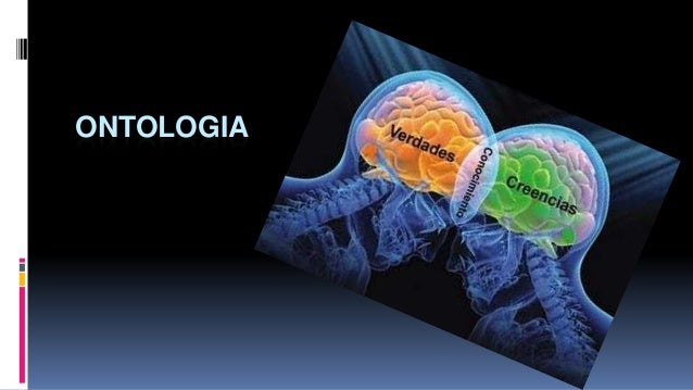 Que Estudia La Ontologã­a En Filosofia - slingo