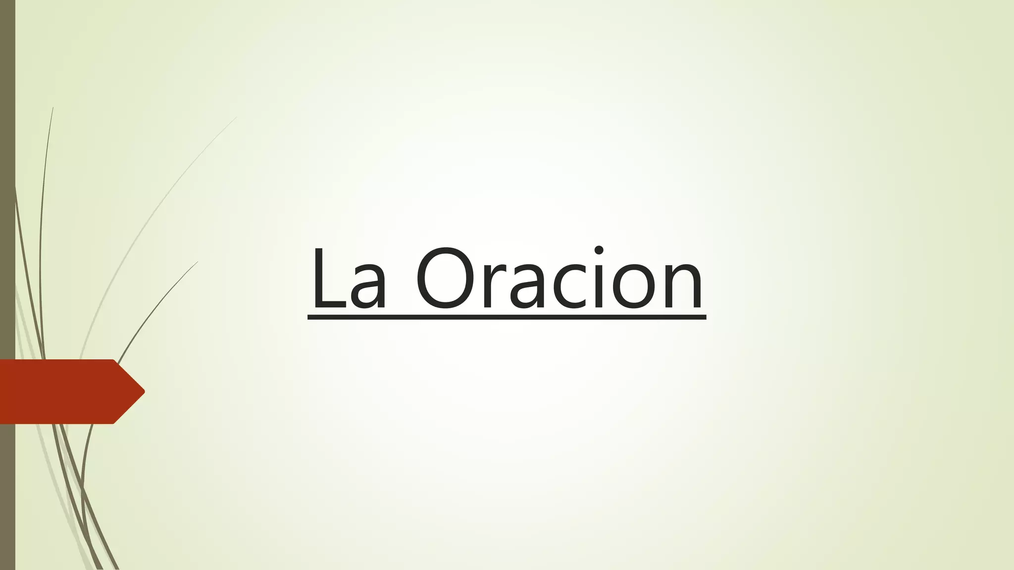 La oracion | PPTX