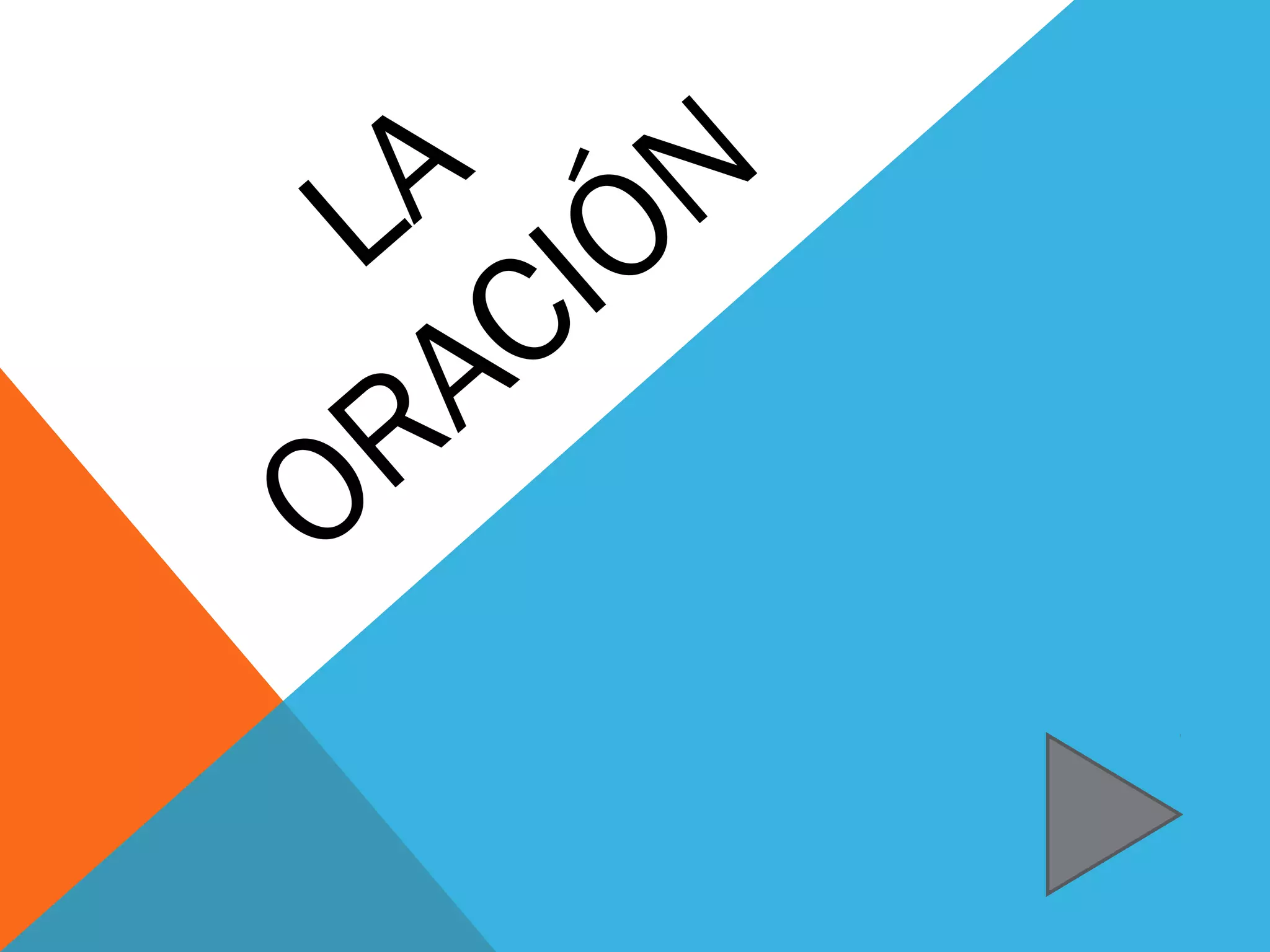 La oracion y sus partes | PPT