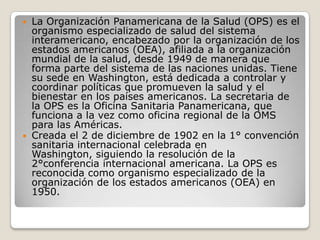La organización panamericana de la salud2 | PPTX