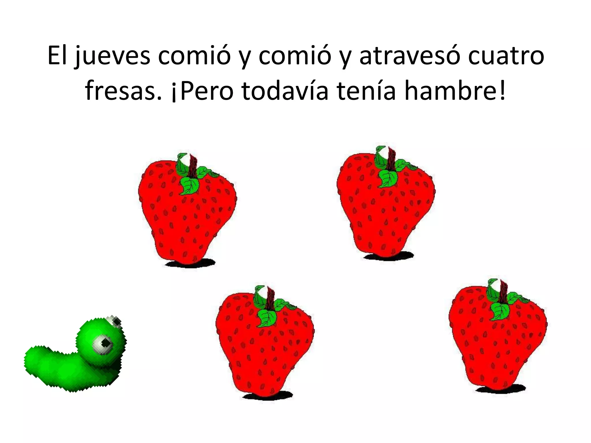 La oruga muy hambrienta | PPS