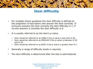 Laos Session 2: Introduction to Modern Assessment Theory (continued ...