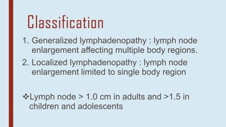 Lymphadenopathy | PPT
