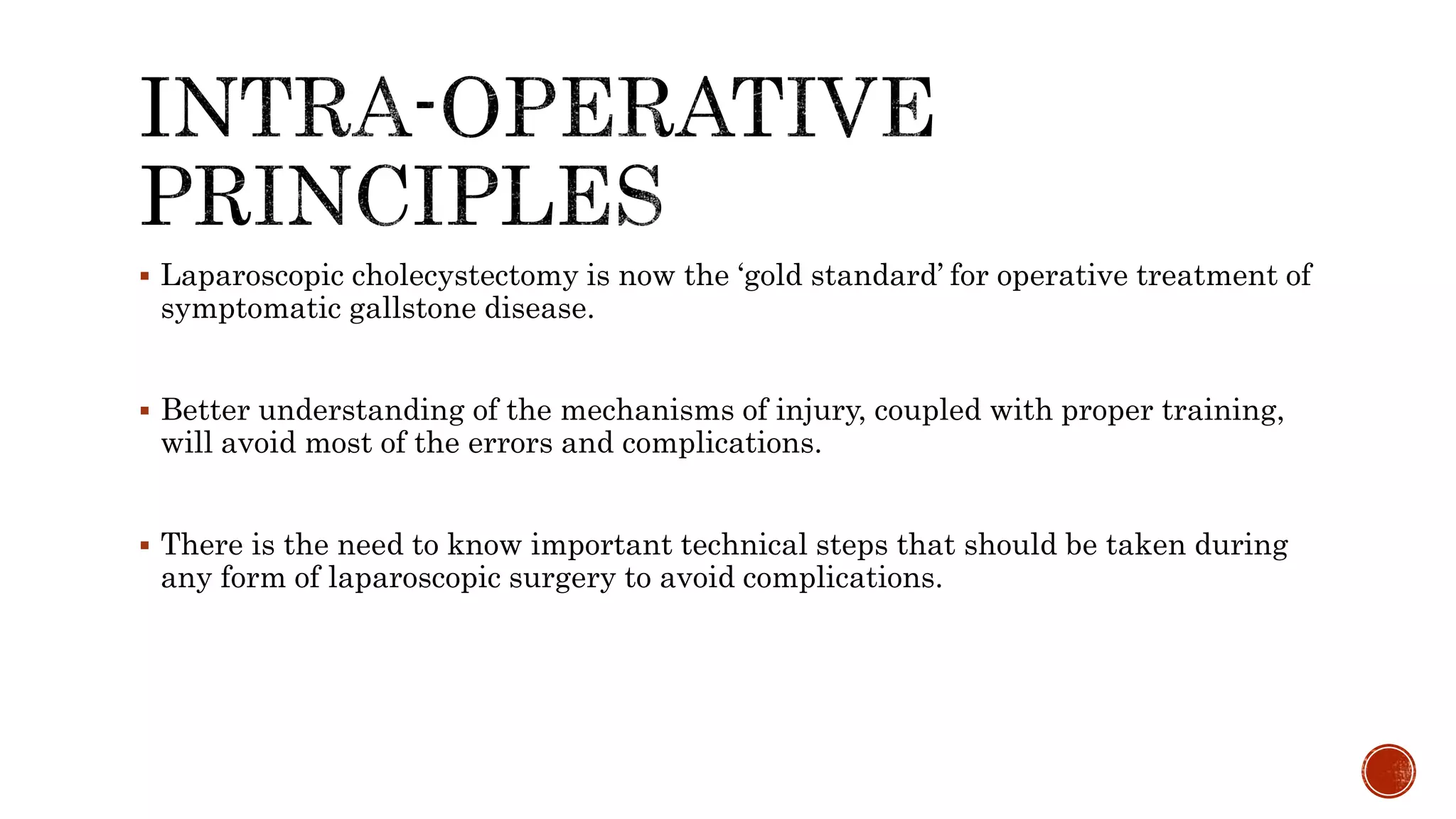 Principles of Laparoscopic Surgery and SAFE Cholecystectomy.pptx