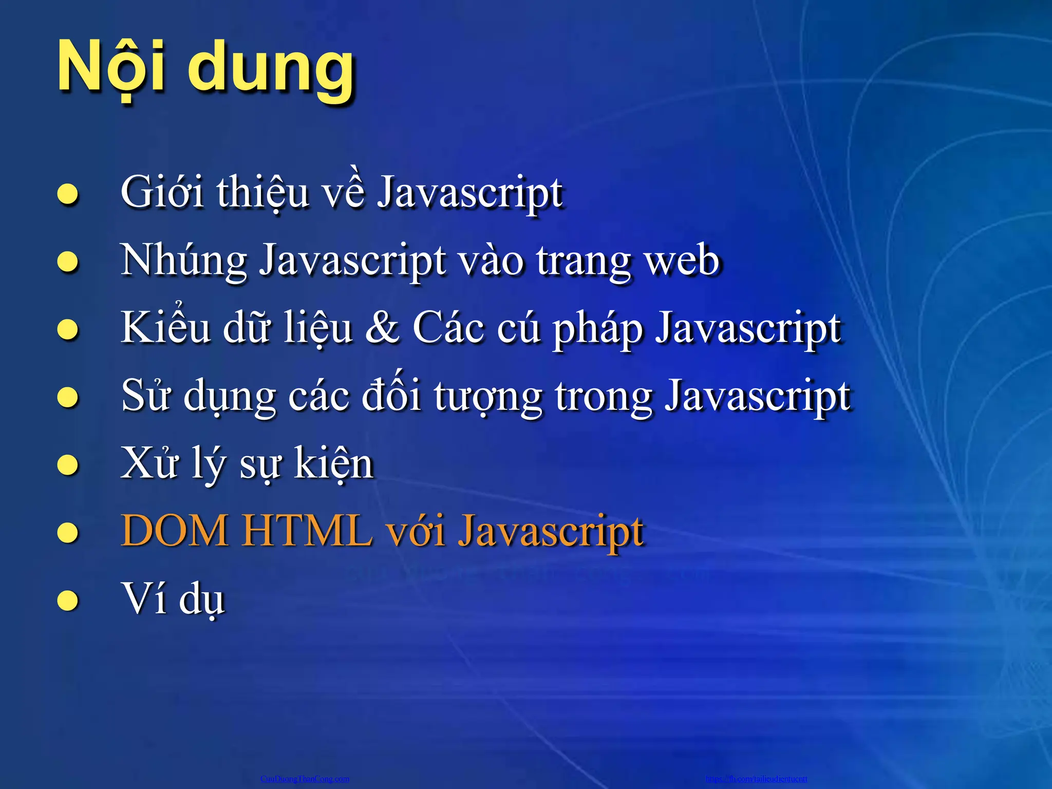Tài liệu hướng dẫn sử dụng javascript cho lập trình web | PPTX