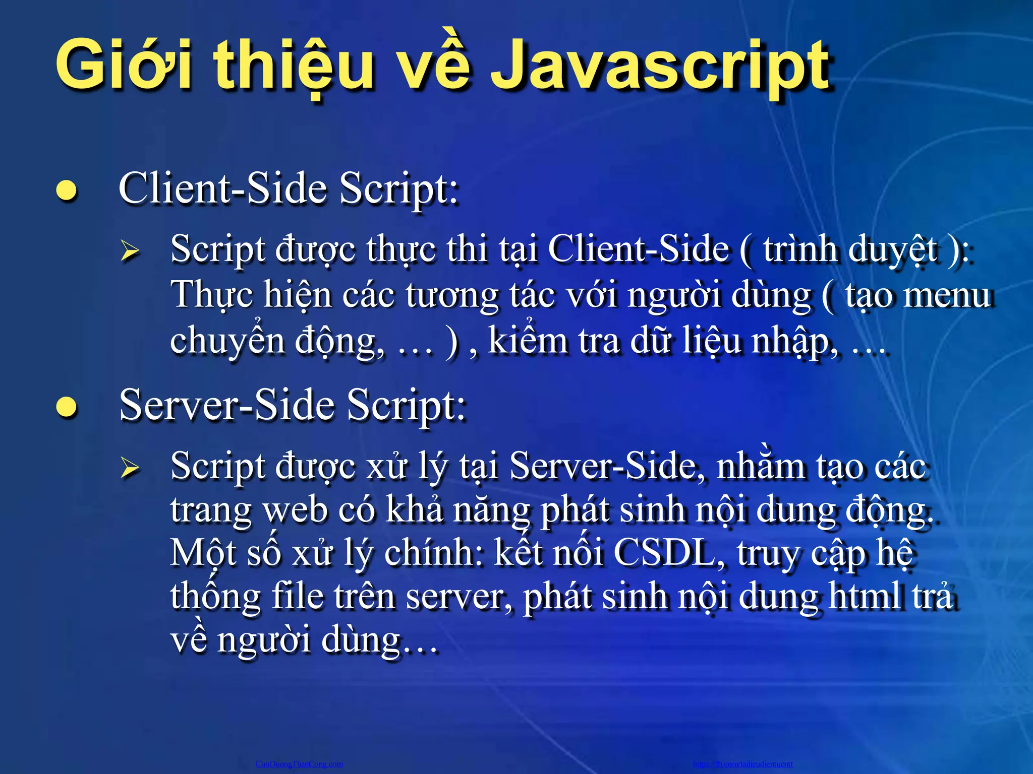 Tài liệu hướng dẫn sử dụng javascript cho lập trình web | PPTX