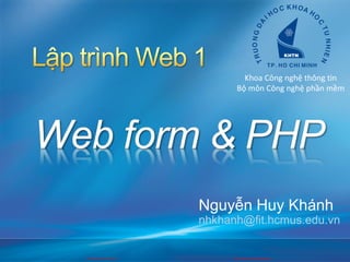 lap-trinh-web_nguyen-huy-khanh_web1-10-php-web-form - [cuuduongthancong.com].pdf