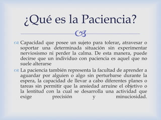 La paciencia | PPTX