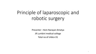 laparoscopic and robotic surgery ma.pptx