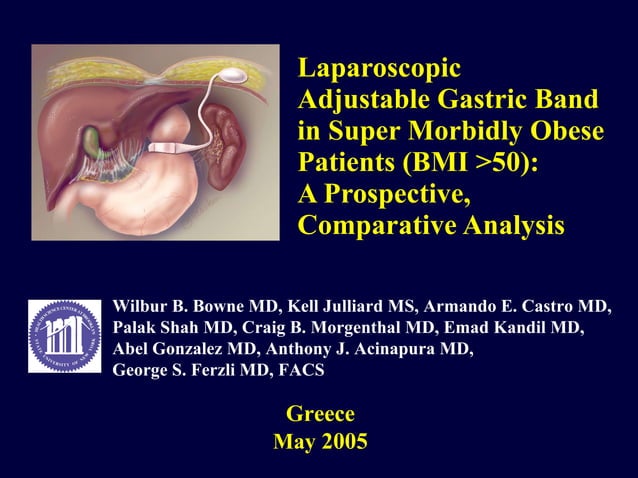 Laparoscopic Adjustable Gastric Band in Super Morbidly Obese Patients ...