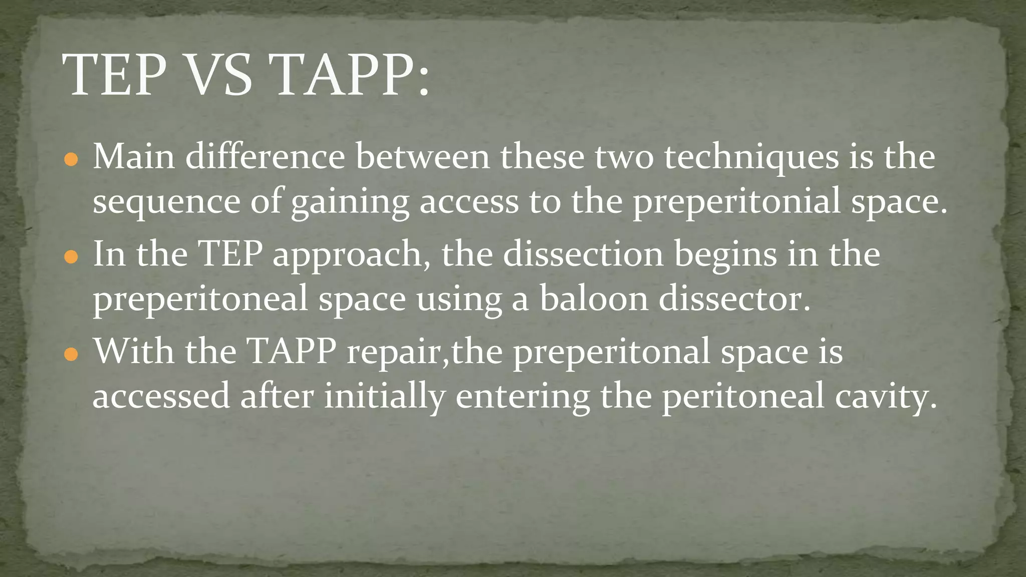 Laparoscopic anatomy of inguinal hernia | PPTX