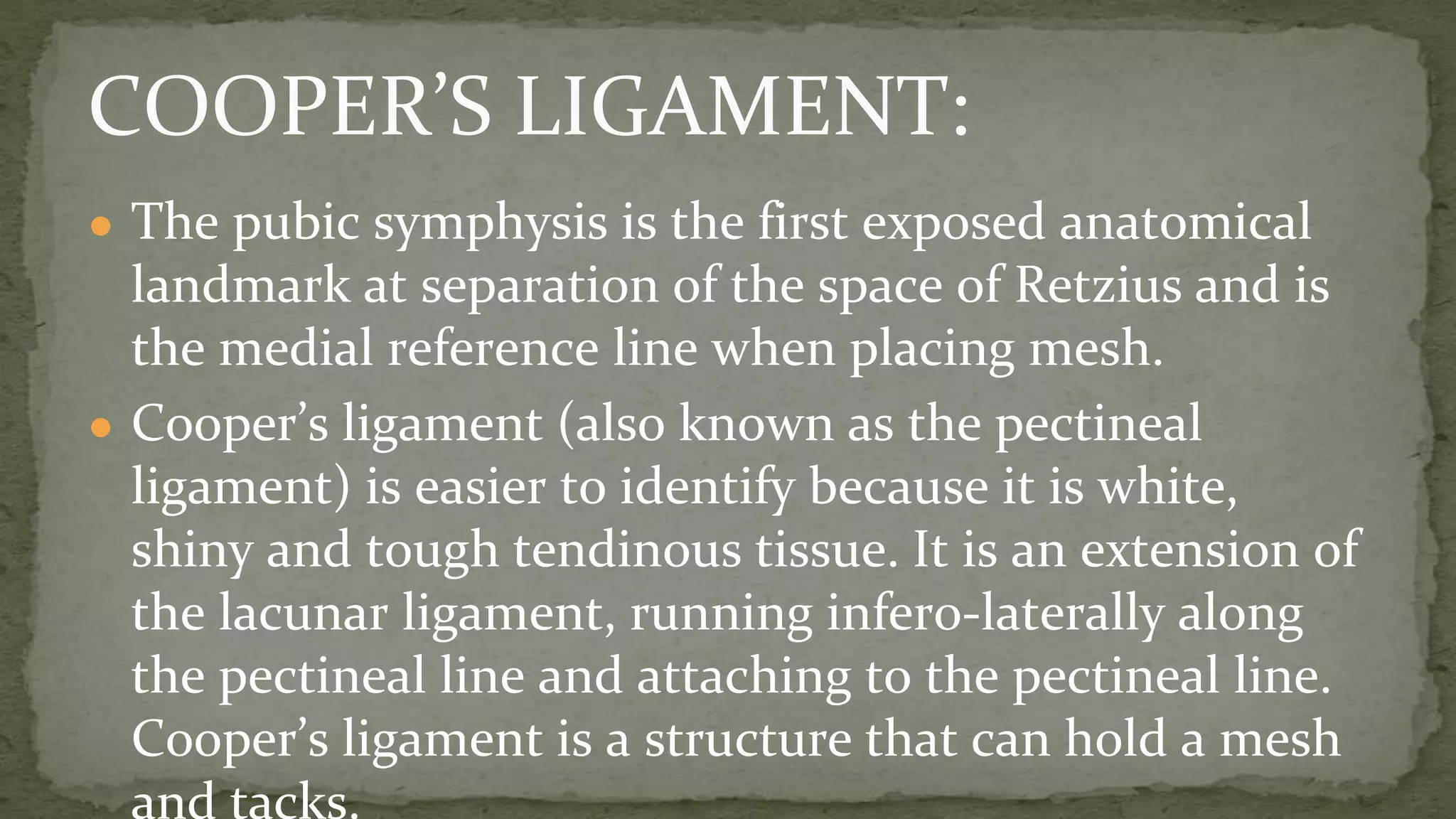 Laparoscopic anatomy of inguinal hernia | PPTX