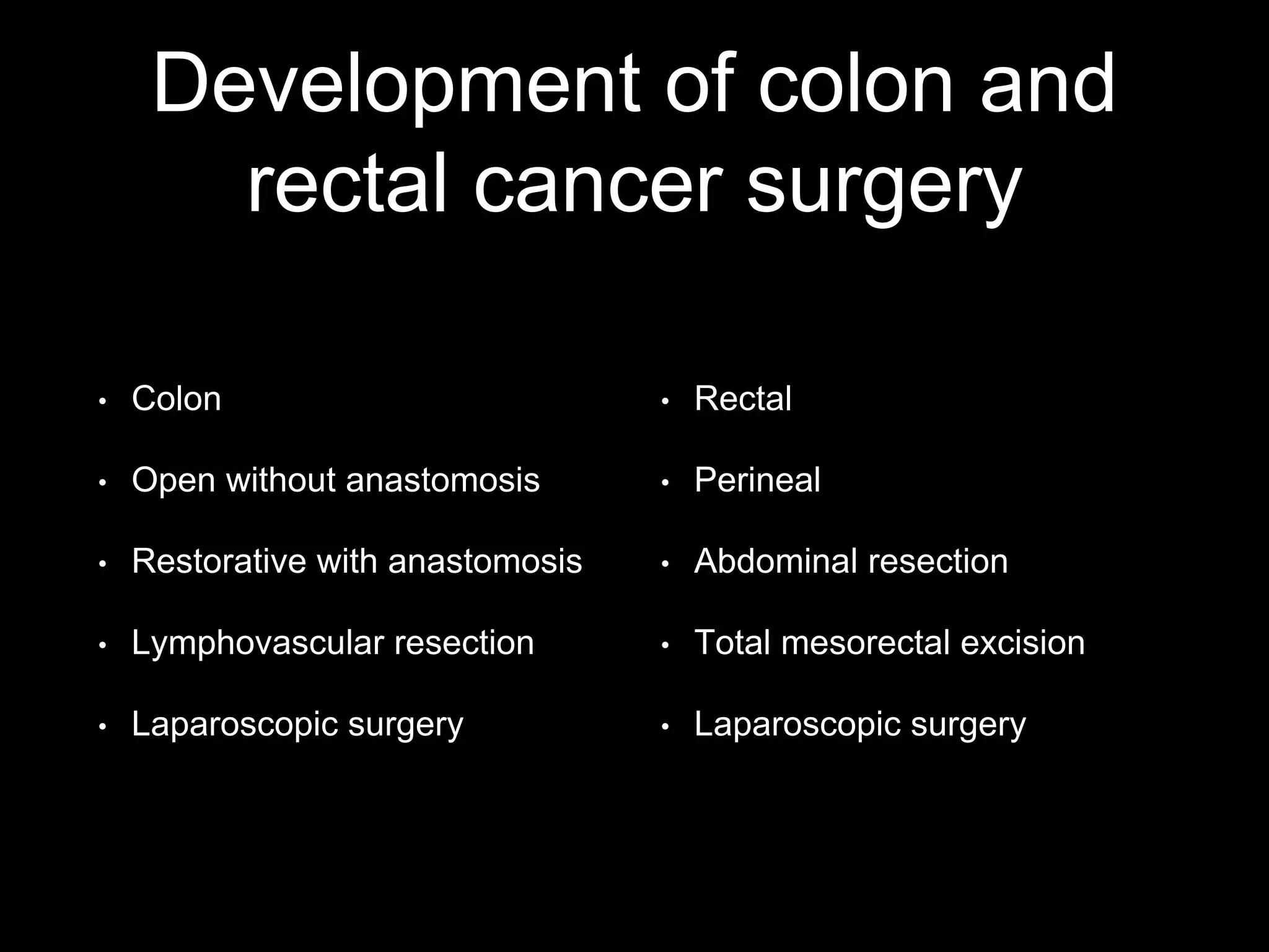 Laparoscopic colorectal cancer surgery trials | PPTX