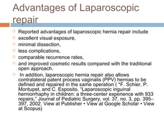 Laparoscopic herniotomy with Pubic Tract Repair in 14 year Old boy | PPT