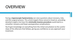 Laparoscopic Hysterectomy - Recovery & Benefits.pdf