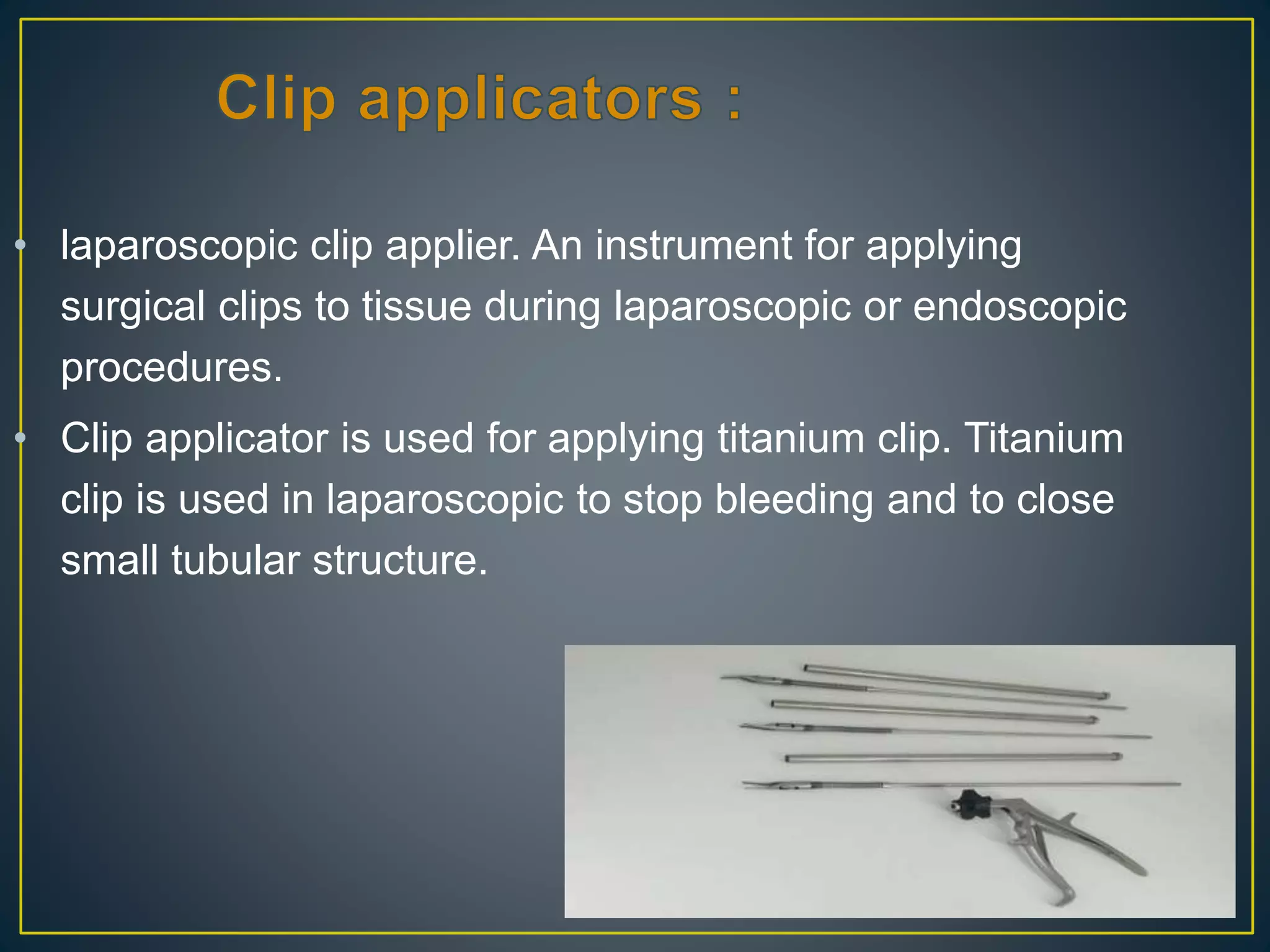 Laparoscopic instruments | PPTX