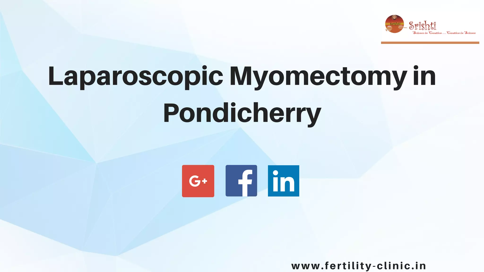 Laparoscopic Myomectomy in Puducherry | Fibroids Treatment in Tamil Nadu | PPT