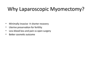 Laparoscopic_Myomectomy_Full_Presentation.pptx