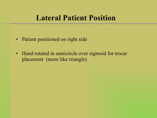 Laparoscopic Sigmoid Colon Resection: Supine and Lateral | PPT