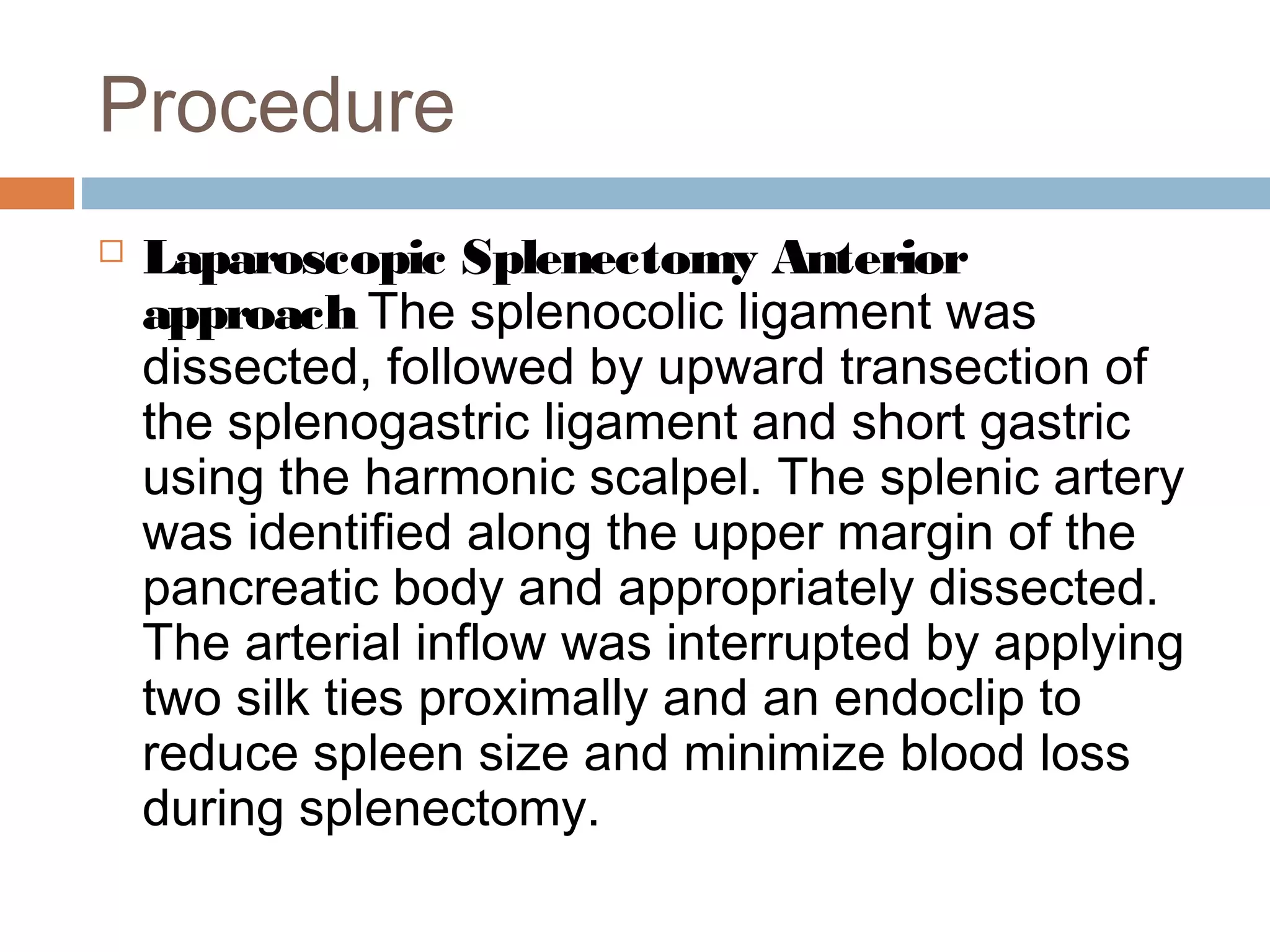 Laparoscopic splenectomy | PPT