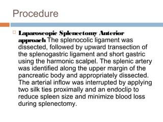 Laparoscopic splenectomy | PPT