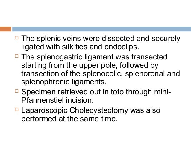 Laparoscopic splenectomy